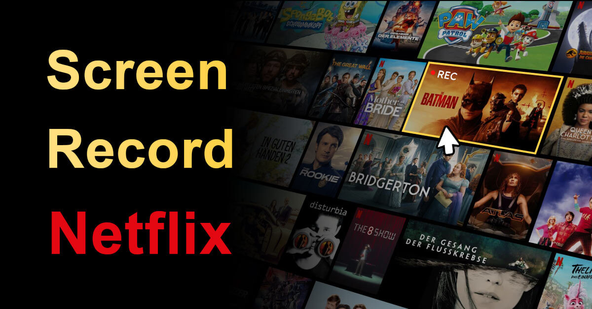 [Resolvido] Como gravar a tela do Netflix em todos os dispositivos?